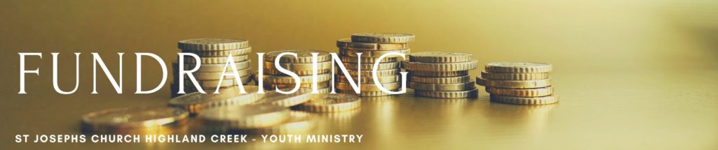 Youth Ministry Fundraiser - St Joseph's Catholic Church